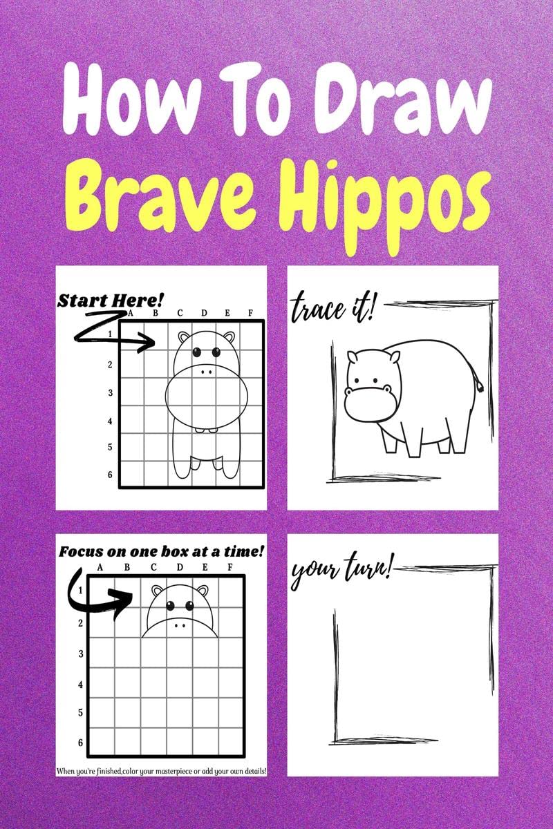 Buy How To Draw Brave Hippos: A Step-by-Step Drawing and Activity Book ...