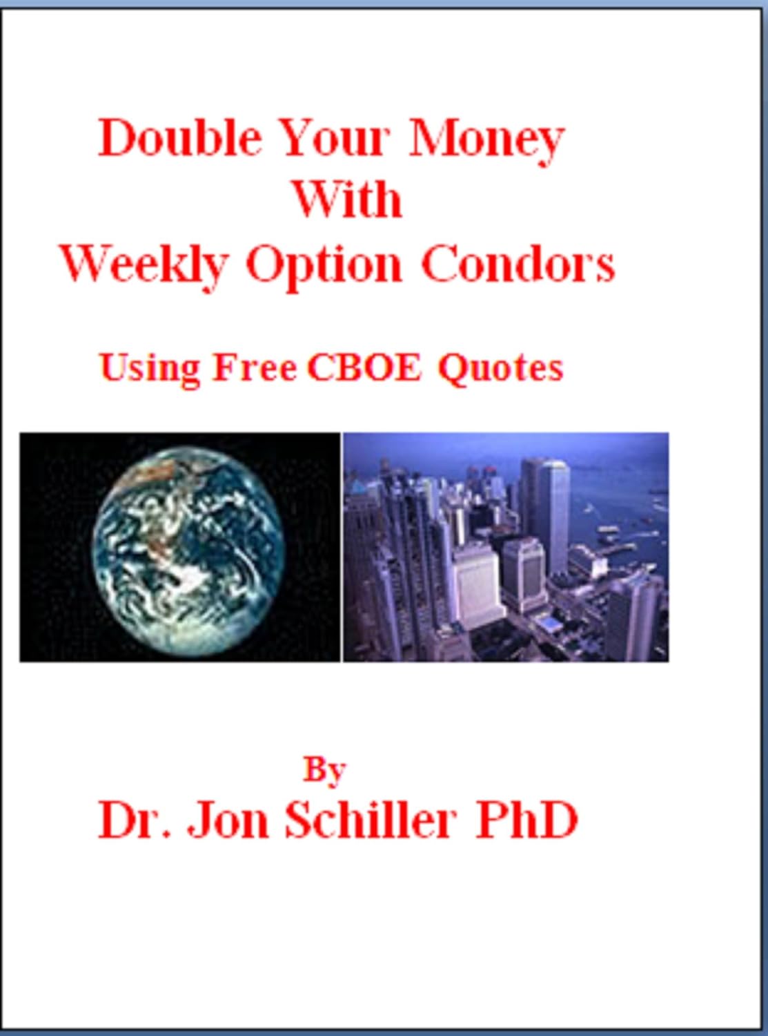Amazon.com: Double Your Money With Weekly Option Condors Using Free ...