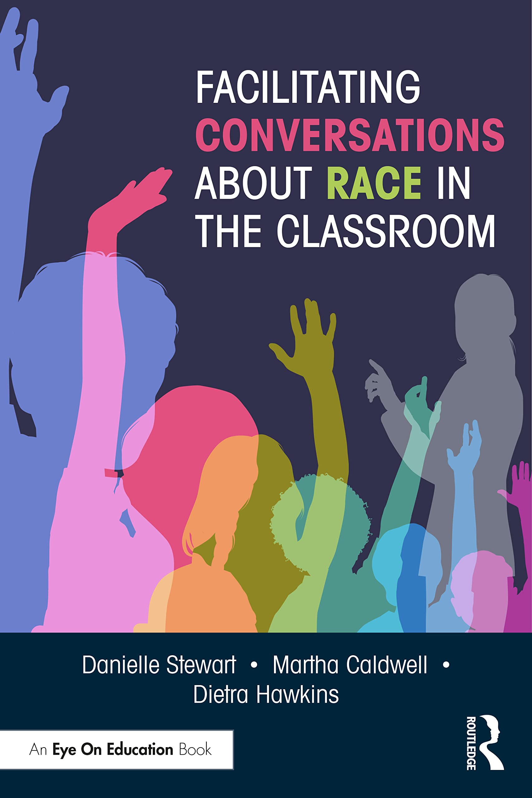 Amazon.com: Facilitating Conversations about Race in the Classroom ...