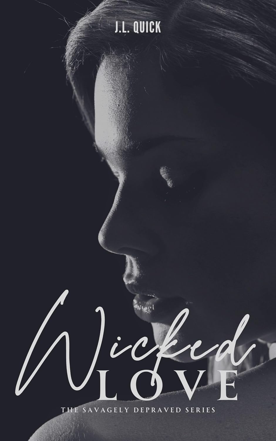 Wicked Love (Savagely Depraved Book 2) - Kindle edition by Quick, J.L ...