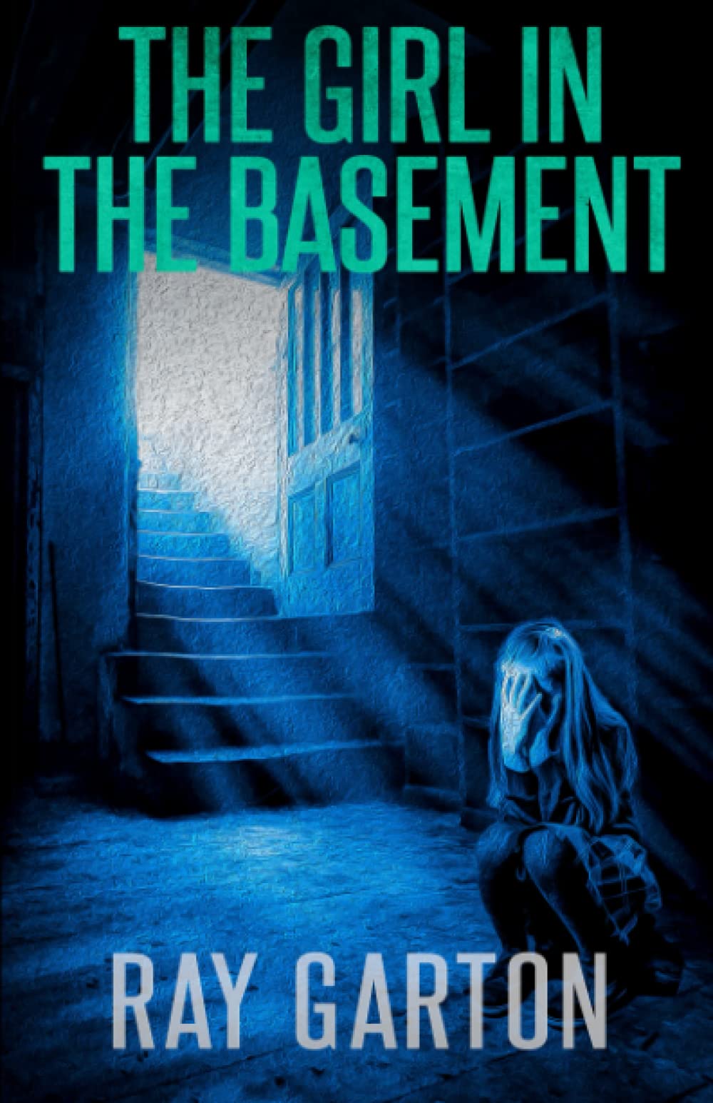 The Girl in the Basement (The Horror of Ray Garton): Garton, Ray ...