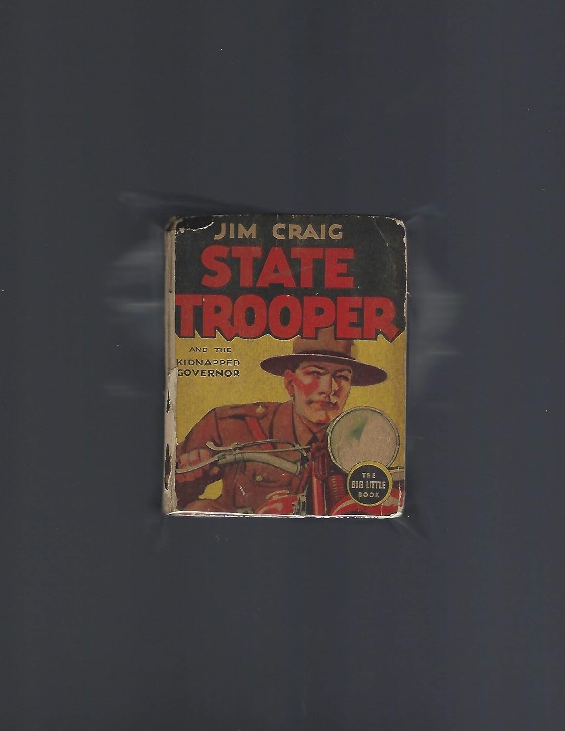 Jim Craig State Trooper and the kidnapped governor. Illustrated by ...