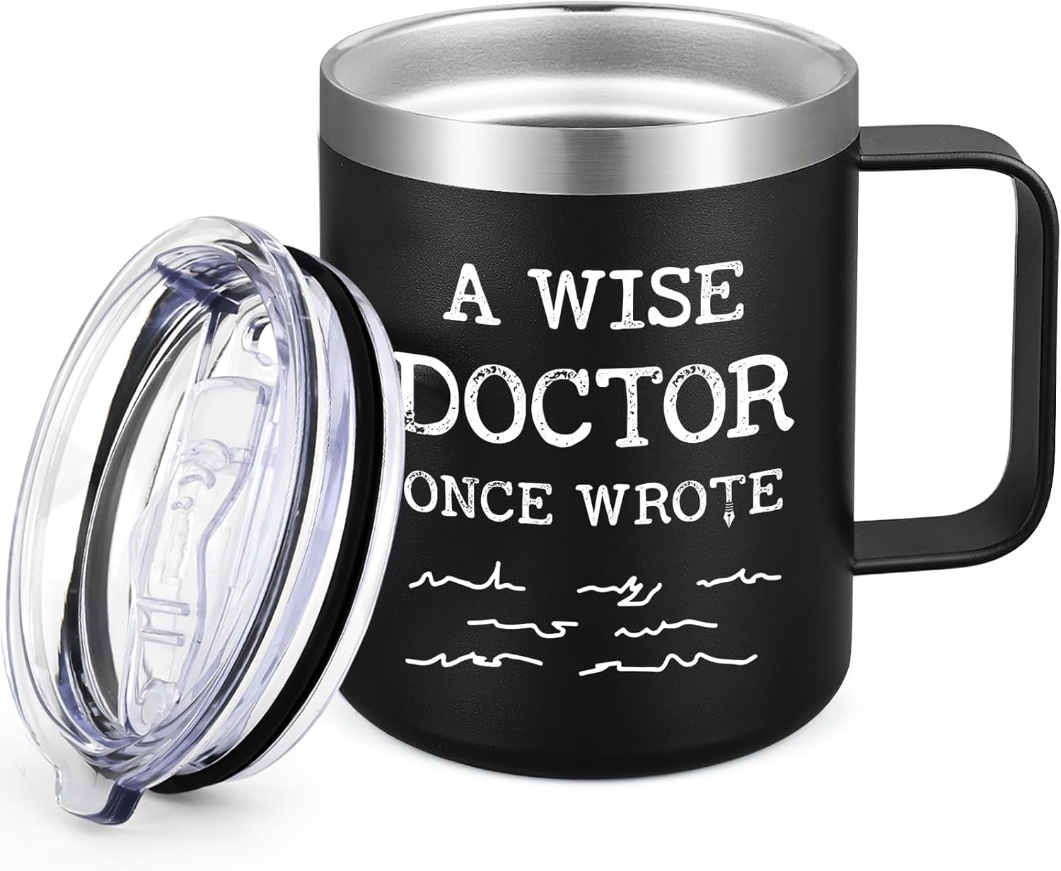 Amazon.com: A Wise Doctor Once Wrote Insulated Coffee Mug, Gift for ...