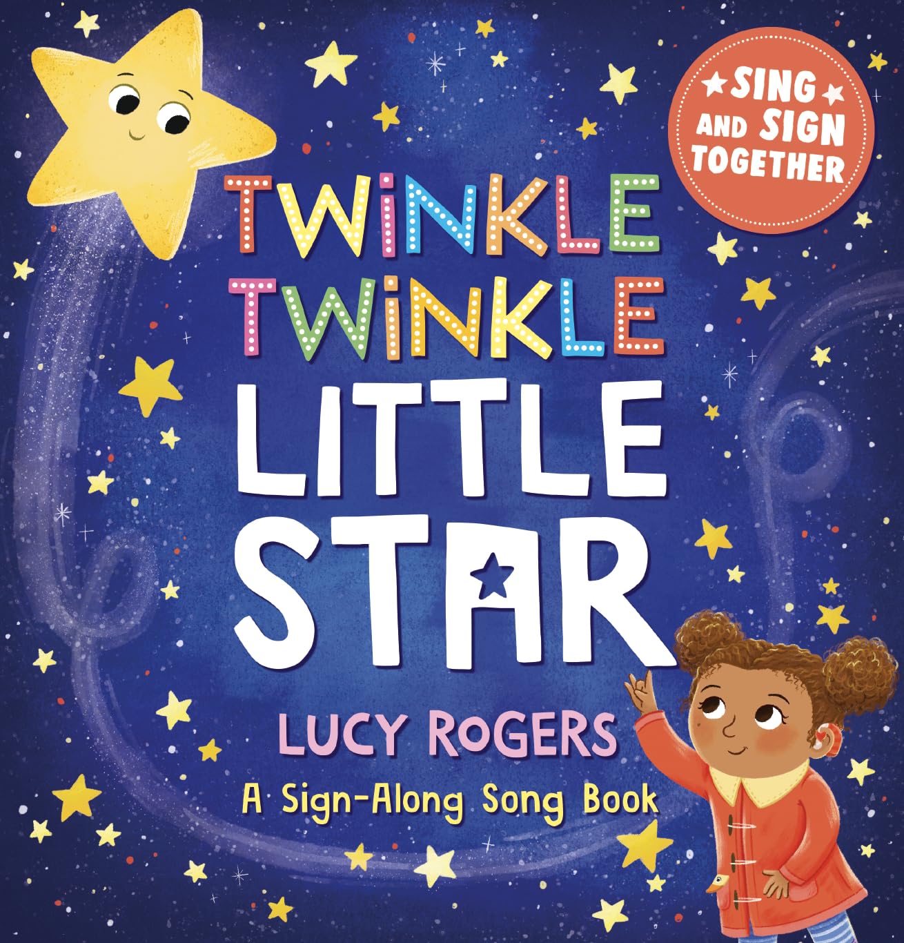 Twinkle, Twinkle, Little Star Ebook (A Sign-Along Songbook) eBook : Scholastic: Amazon.co.uk: Books