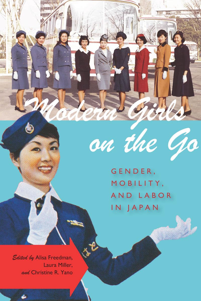 Amazon.com: Modern Girls on the Go: Gender, Mobility, and Labor in ...