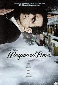 Wayward Pines Stg.1 (Box 3 DVD): Amazon.co.uk: Matt Dillon, Carla ...