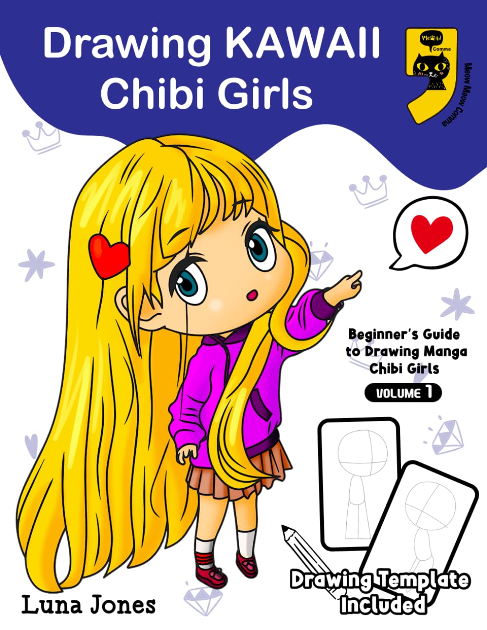 Amazon.com: Drawing Kawaii Chibi Girls: A Step-by-Step Tutorial with 24 ...