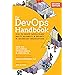 The DevOps Handbook: How to Create World-Class Agility, Reliability ...
