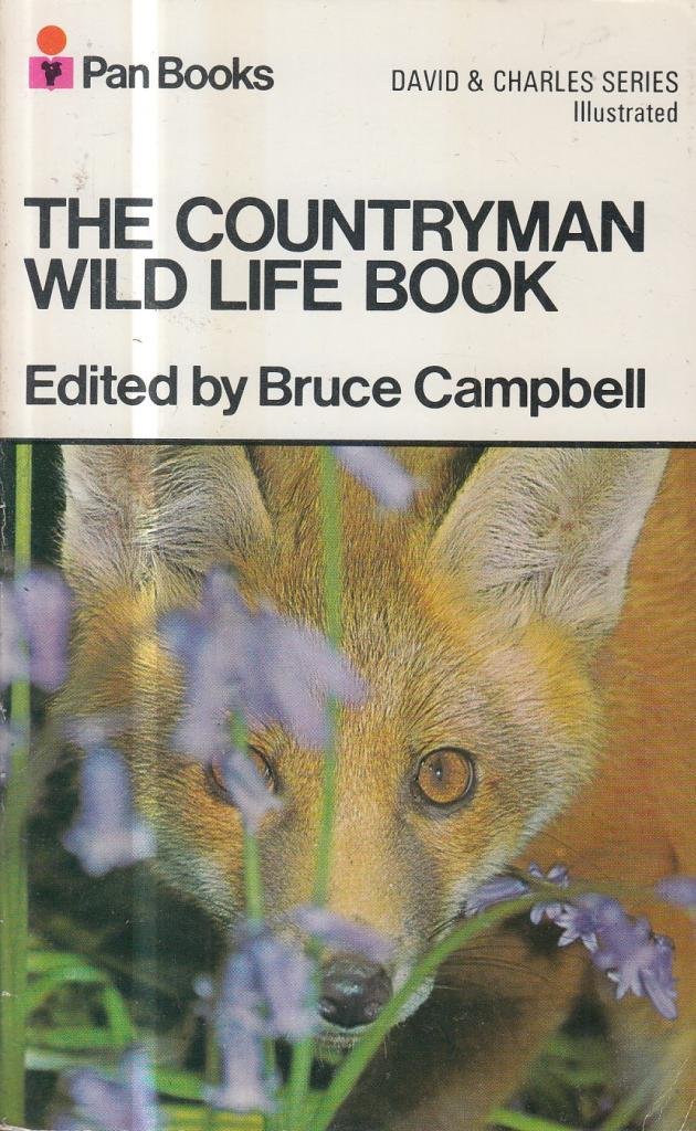 '''COUNTRYMAN'' WILD LIFE BOOK': BRUCE CAMPBELL (EDITOR): 9780330027403 ...