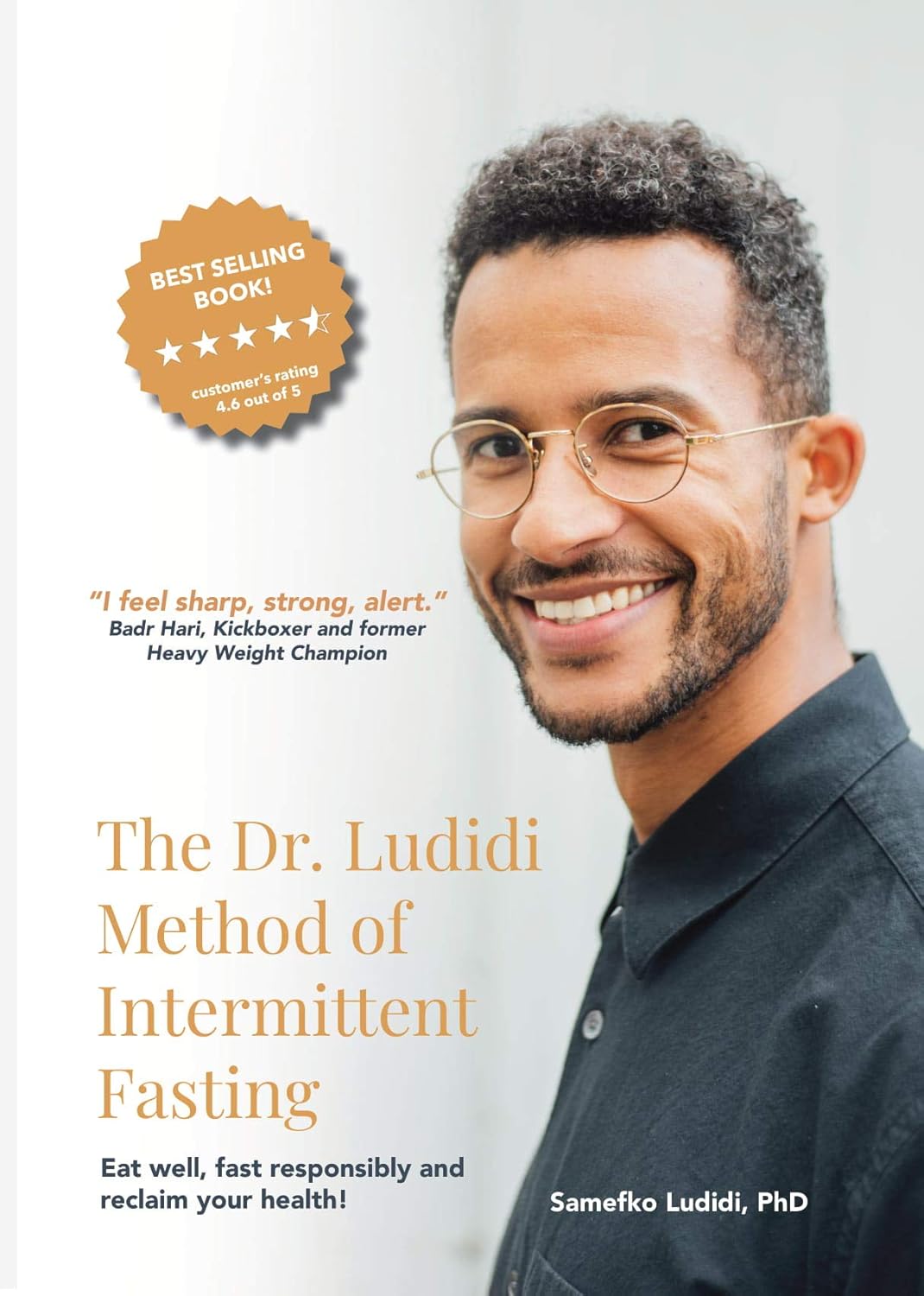 The Dr. Ludidi Method of Intermittent Fasting: Eat well, fast ...