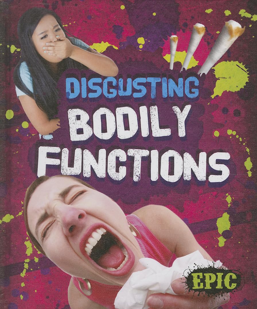 Disgusting Bodily Functions (Totally Disgusting): Perish, Patrick ...