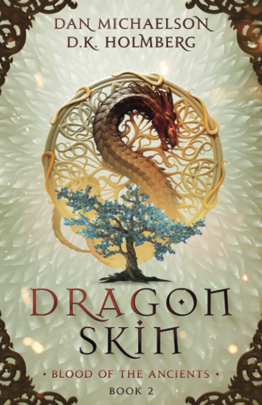 Dragon Skin (Blood of the Ancients): Michaelson, Dan, Holmberg, D.K.: 9798840252727: Amazon.com ...