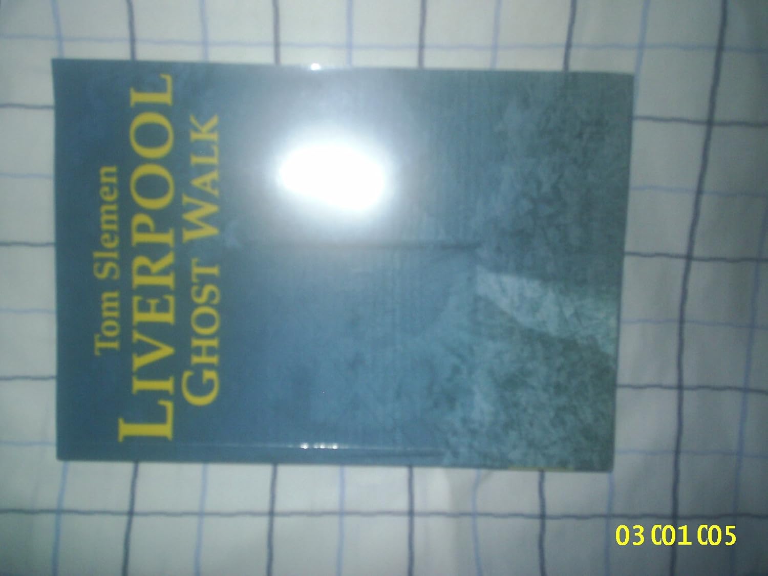 Liverpool Ghost Walk: Tom Slemen: 9781904438342: Amazon.com: Books