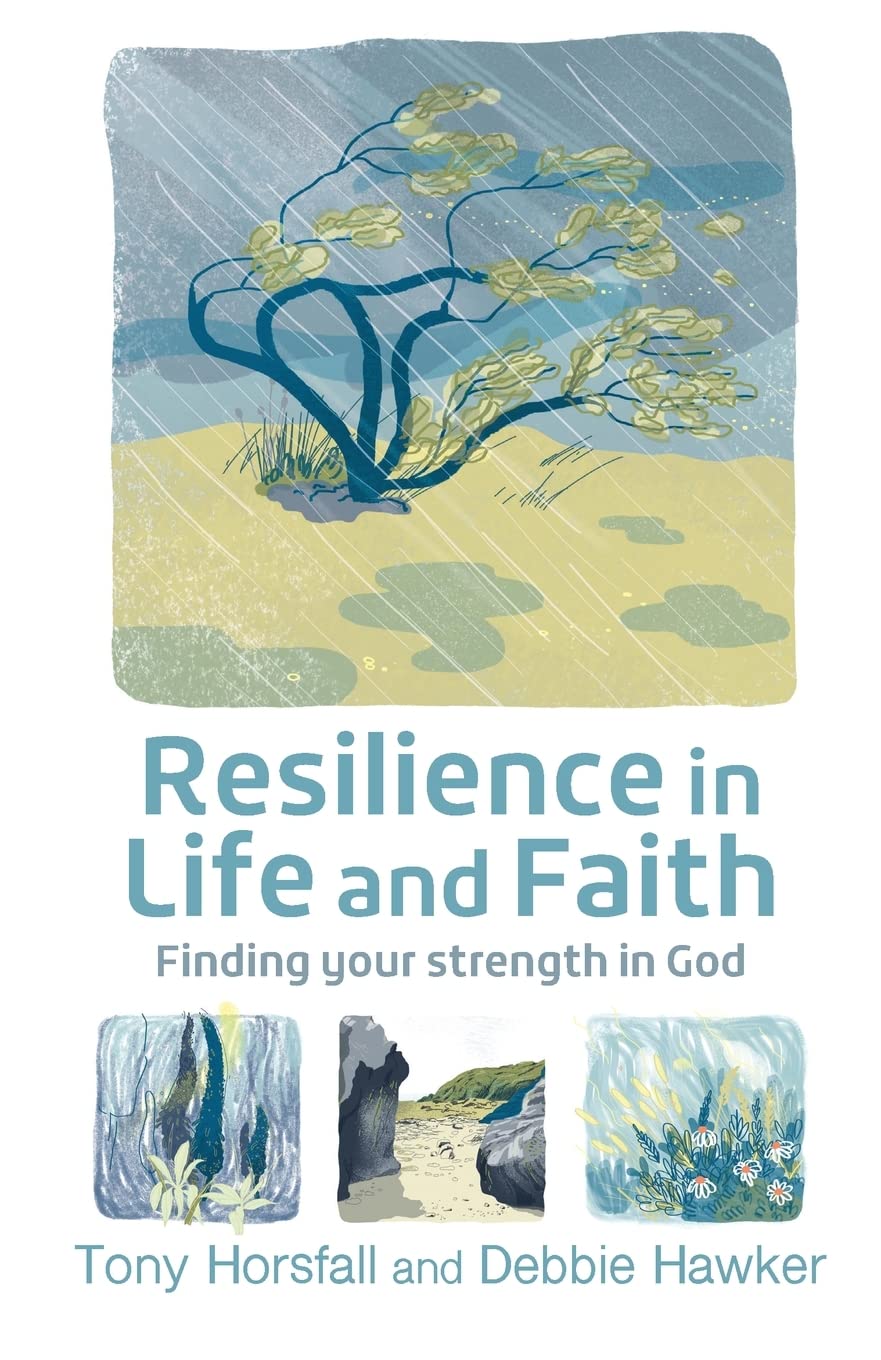 Resilience in Life and Faith: Finding your strength in God: Amazon.co ...