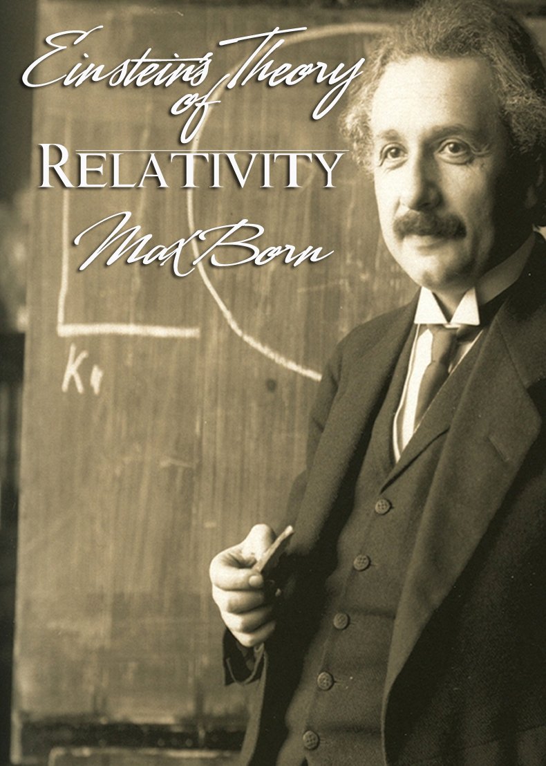 Einstein's Theory of Relativity , Born, Max - Amazon.com