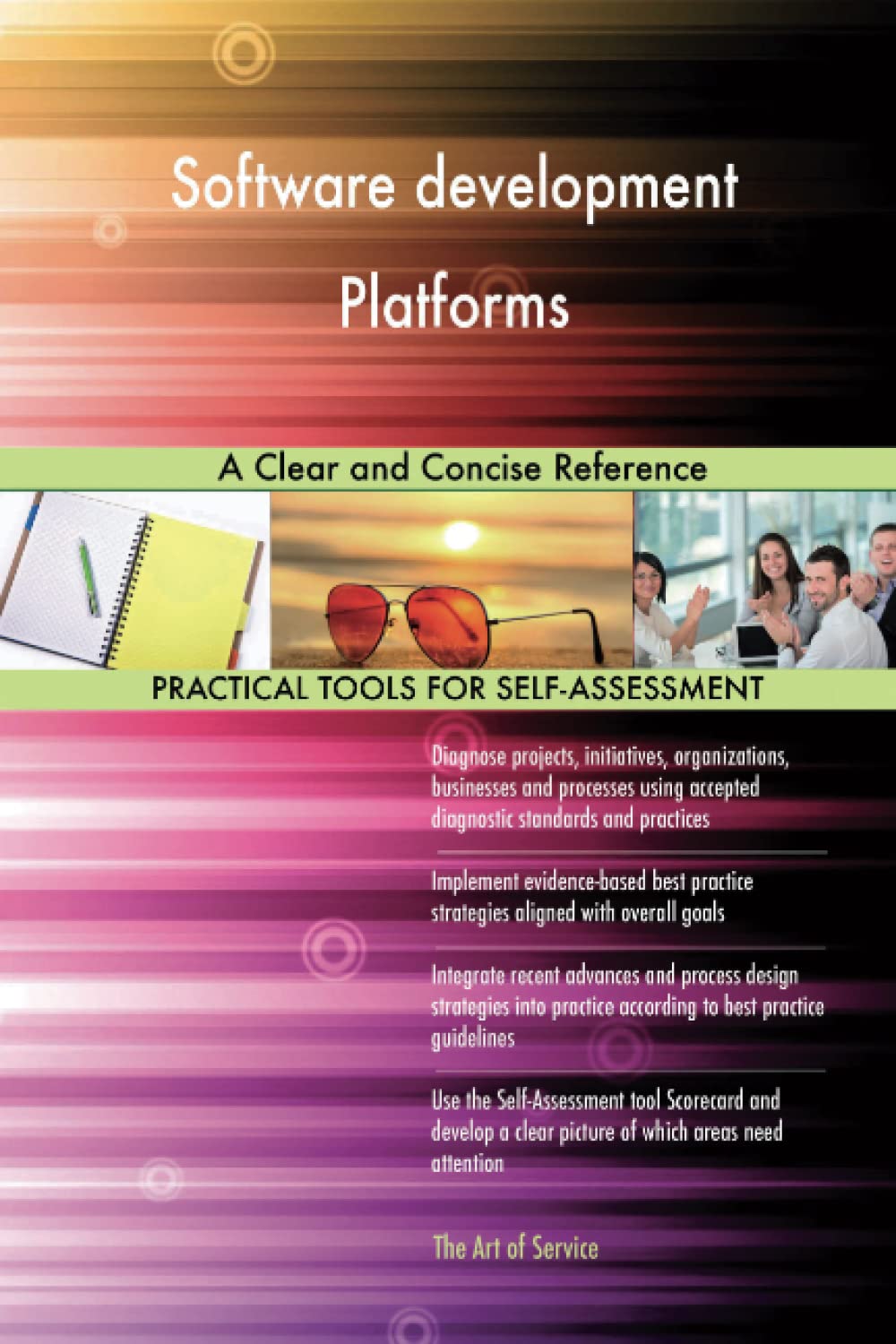Software development Platforms A Clear and Concise Reference: Gerardus ...