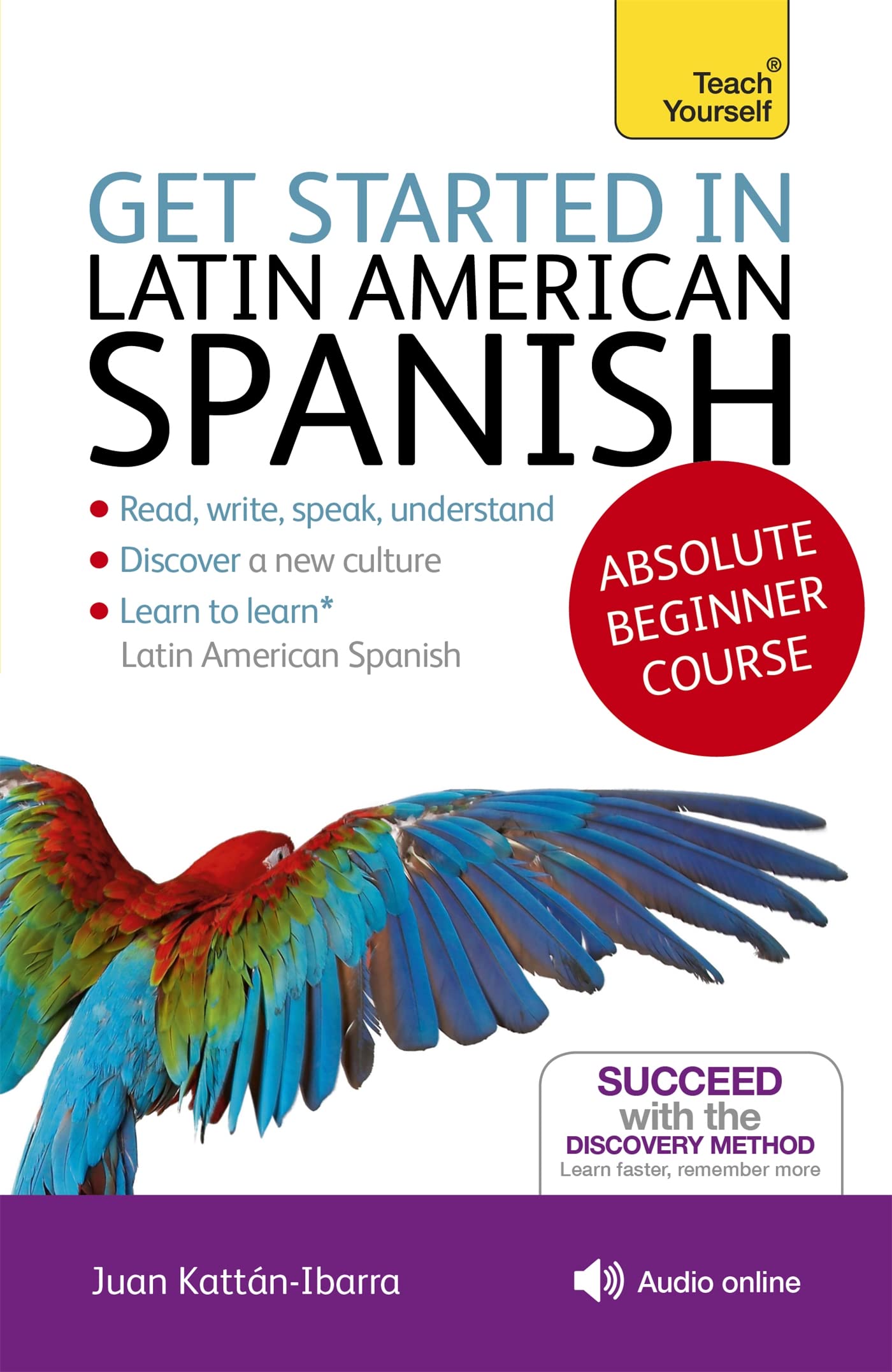 Get Started in Latin American Spanish Absolute Beginner Course: (Book ...