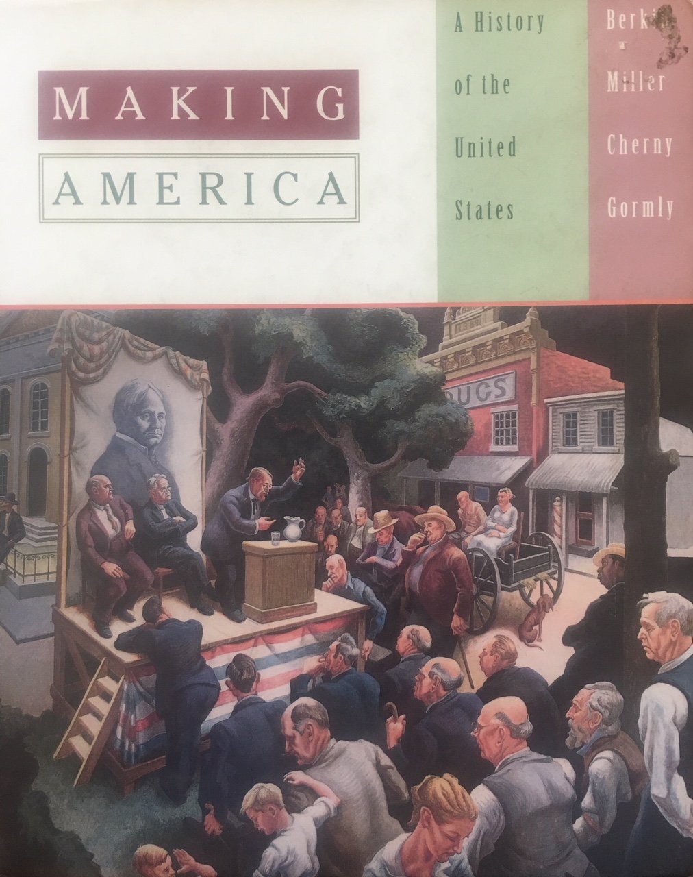 Making America Complete: Carol Berkin, Christopher L. Miller, Robert W ...