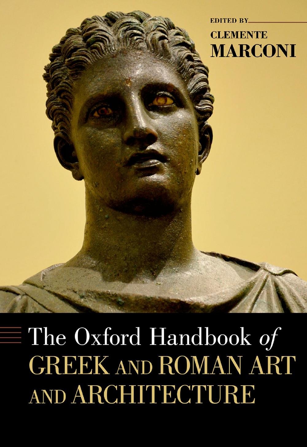 The ^AOxford Handbook of Greek and Roman Art and Architecture (Oxford ...