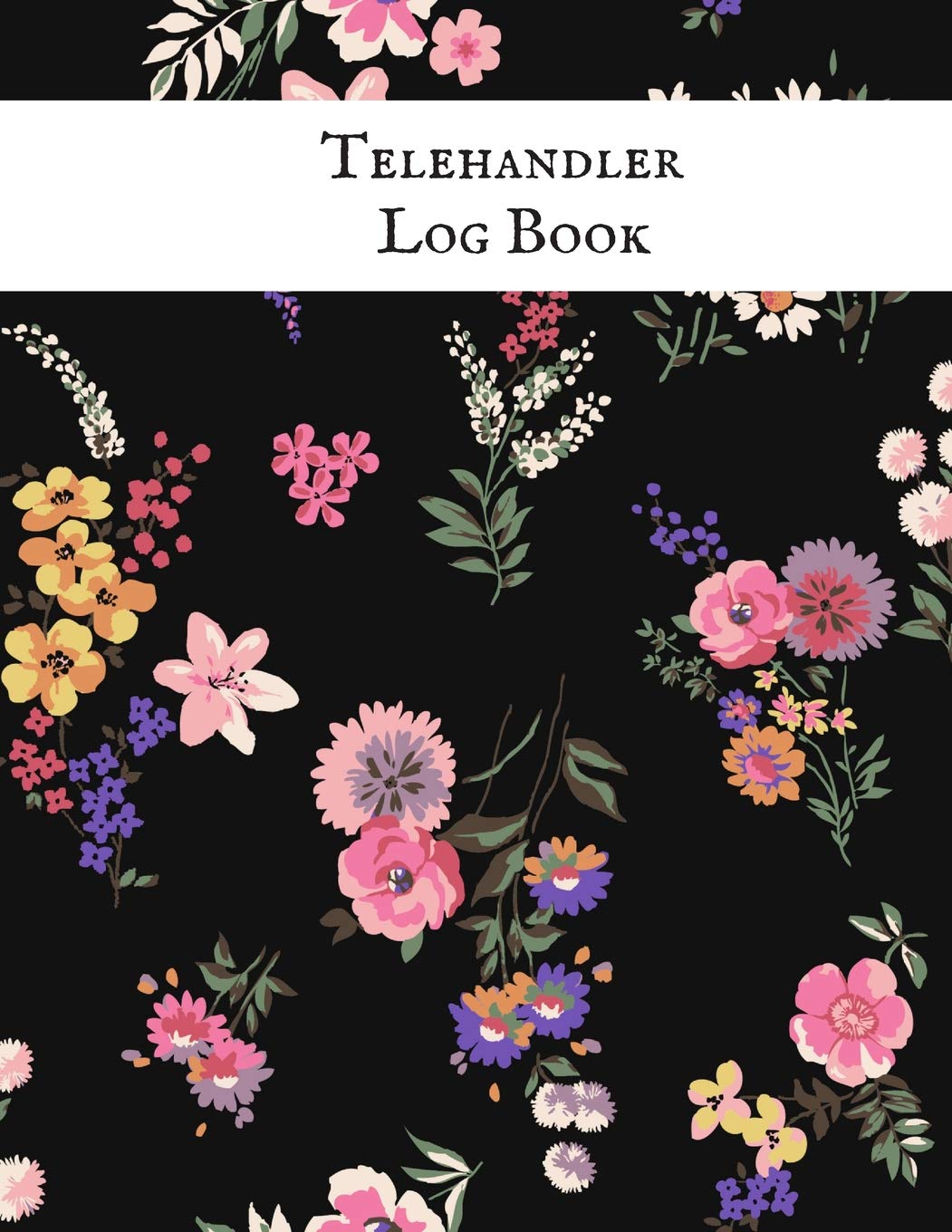 Buy Telehandler Log Book: Telehandler Record Log Book Telehandler ...