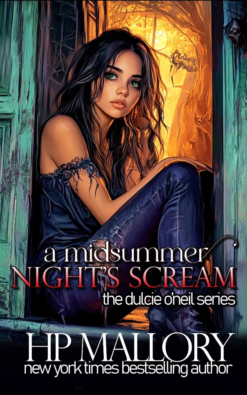 A Midsummer Night's Scream (The Dulcie O'Neil Urban Fantasy Series ...