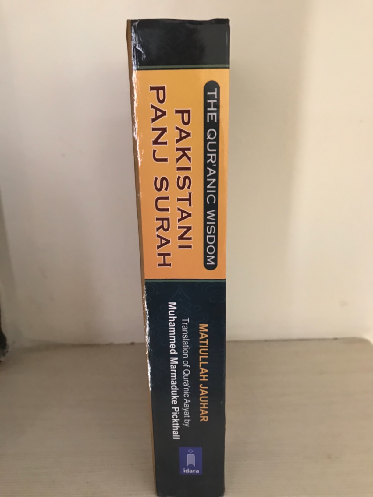 Buy Pakistani Panj Surah – The Quranic Wisdom | English Book Online at ...