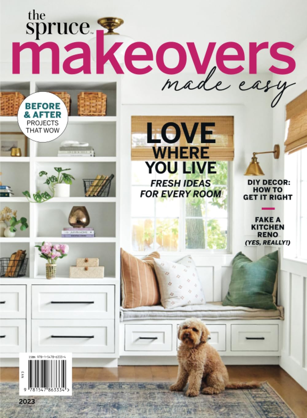 The Spruce Makeovers Made Easy: The Editors of The Spruce ...