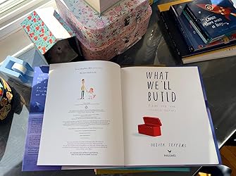 What We'll Build: Plans For Our Together Future: Jeffers, Oliver ...