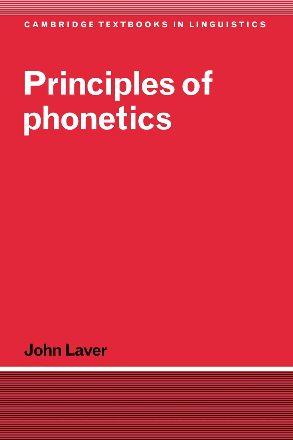 Amazon.com: Principles of Phonetics (Cambridge Textbooks in Linguistics ...