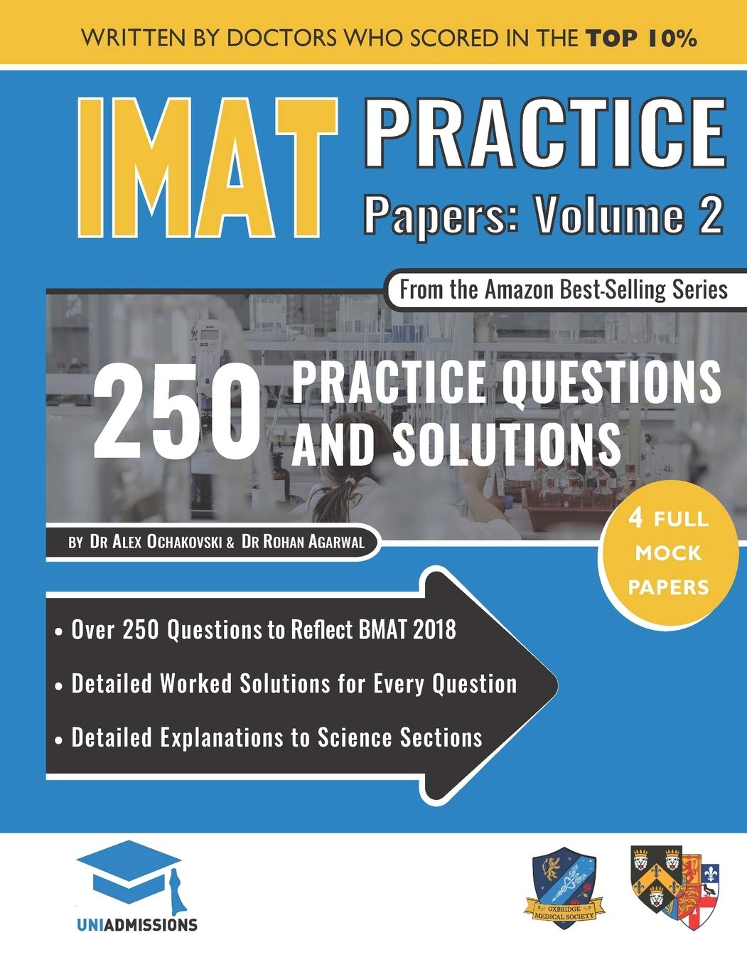 IMAT Practice Papers Volume Two: 4 Full Papers with Fully Worked ...