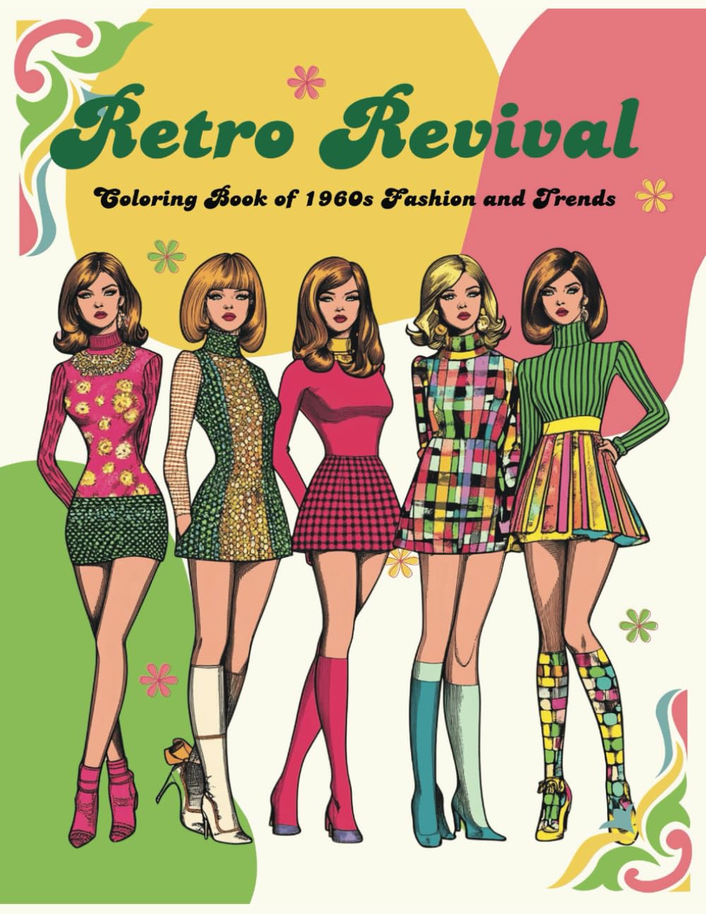 Amazon.com: Retro Revival: Coloring Book of 1960s Fashion and Trends ...