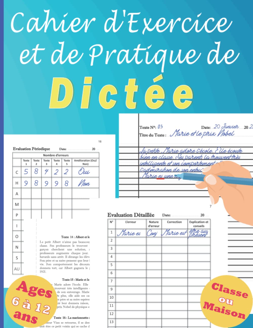 Cahier Dexercices Et De Pratiques De Dictees Avec Espace De ...