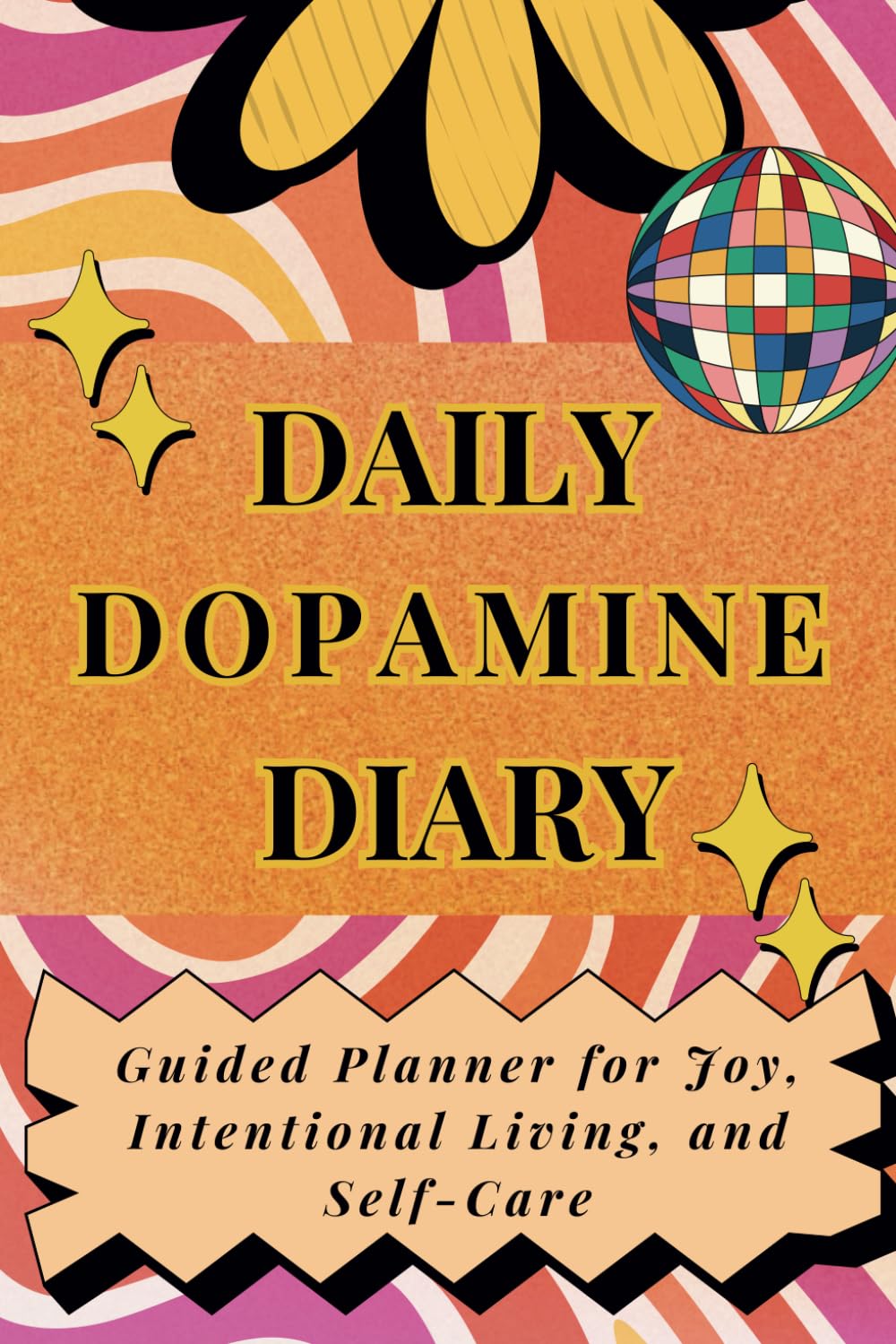 Daily Dopamine Diary: A 5-Week Dopamine Menu Journal for Happiness and Motivation | Guided ...