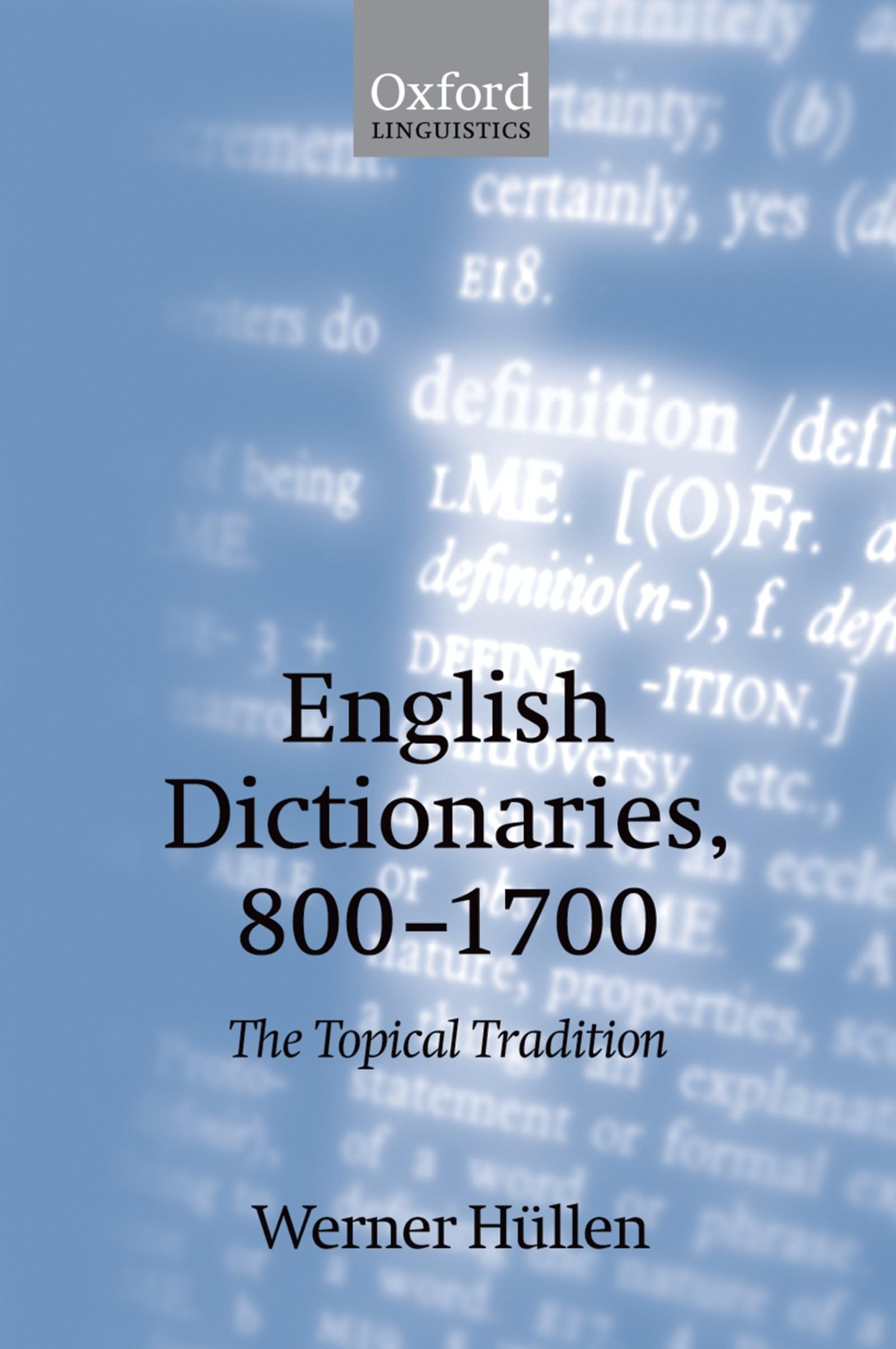 Amazon.com: English Dictionaries 800-1700: The Topical Tradition ...