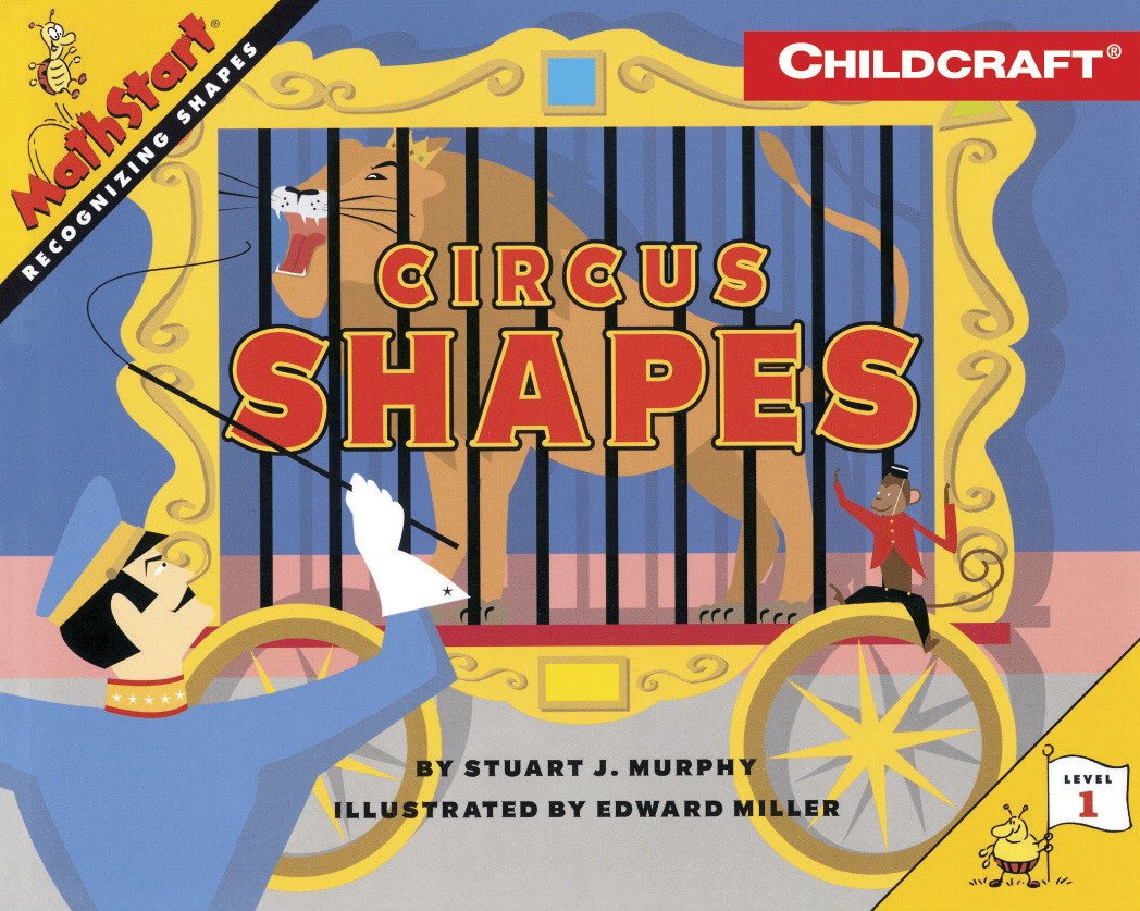 Circus Shapes: Math Start - 1 : Stuart J. Murphy, Edward Miller: Amazon ...