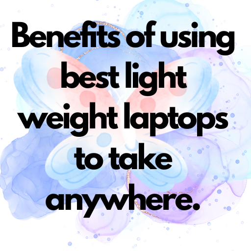 Benefits of using best light weight laptops to take anywhere.:Amazon.in ...