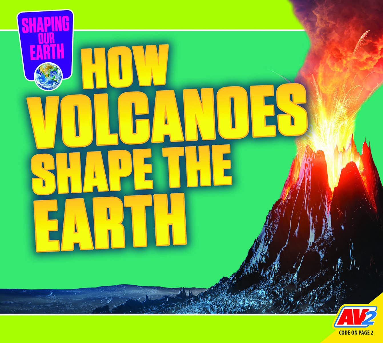 How Volcanoes Shape the Earth | Amazon.com.br
