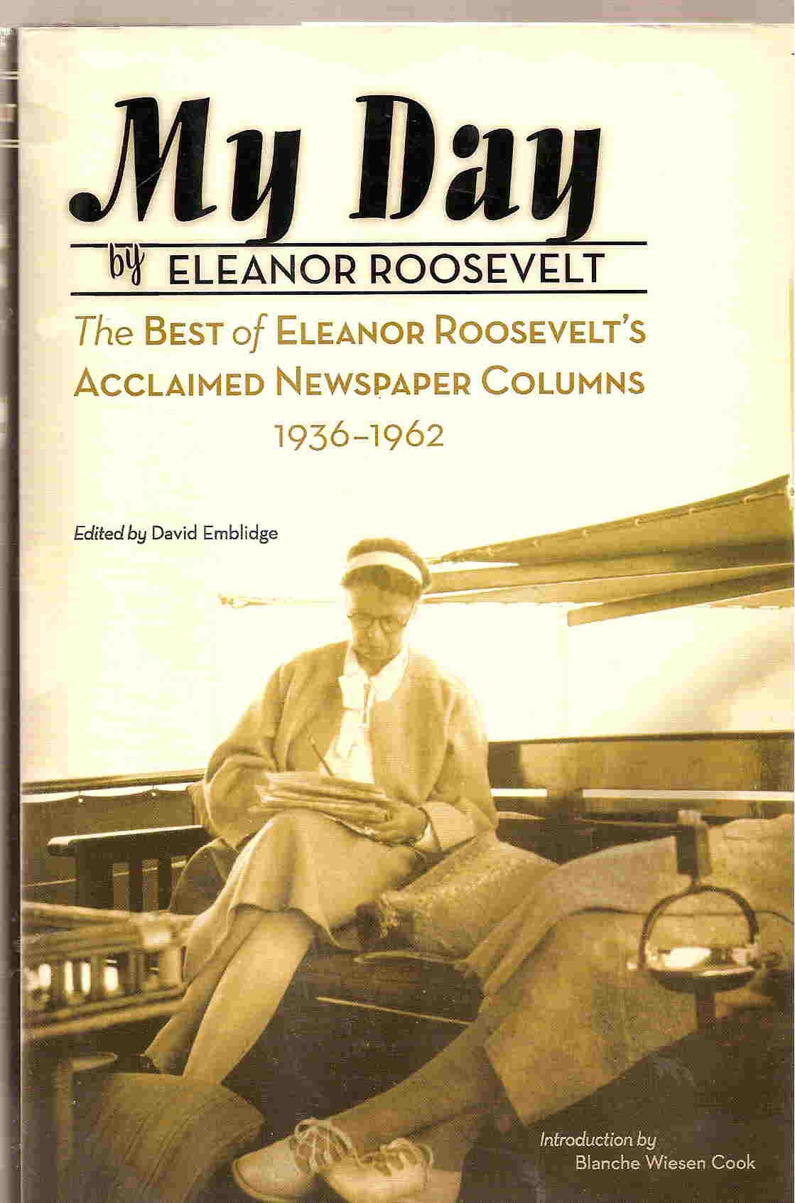 My Day: The Best of Eleanor Roosevelt's Acclaimed Newspaper Columns ...