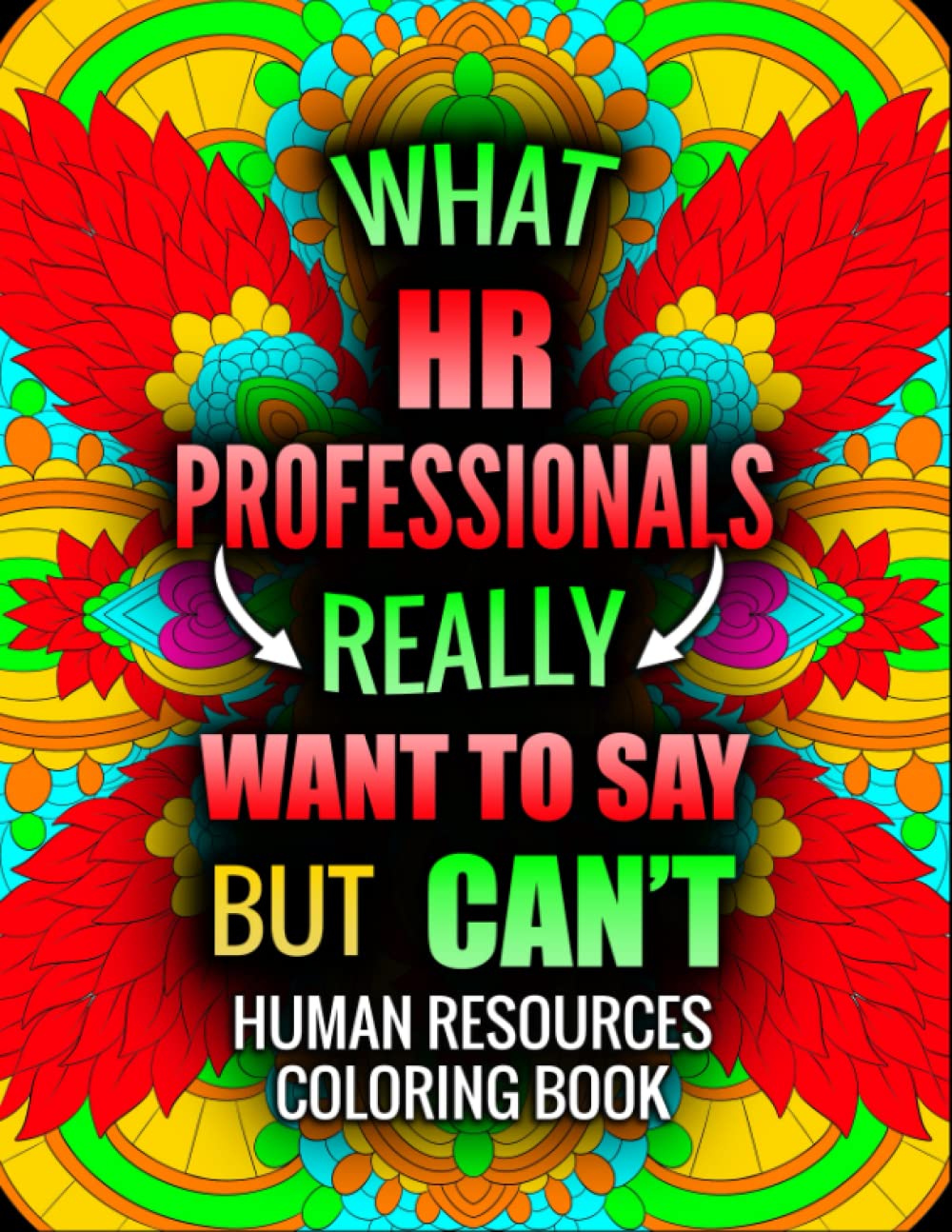 Human Resources Coloring Book: Hilarious and Funny Gift For HR Managers ...