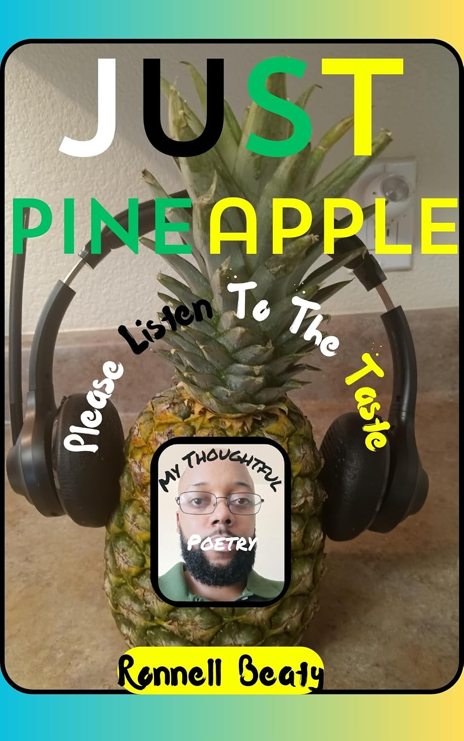 Amazon.com: Just Pineapple : Please Listen To The Taste (Just Pineapple ...