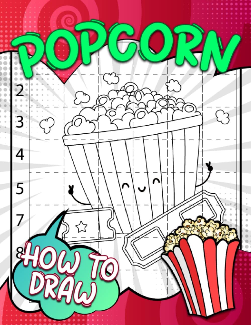 How To Draw Popcorn: Drawing Tutorial Snacks Images Book | For Kids ...