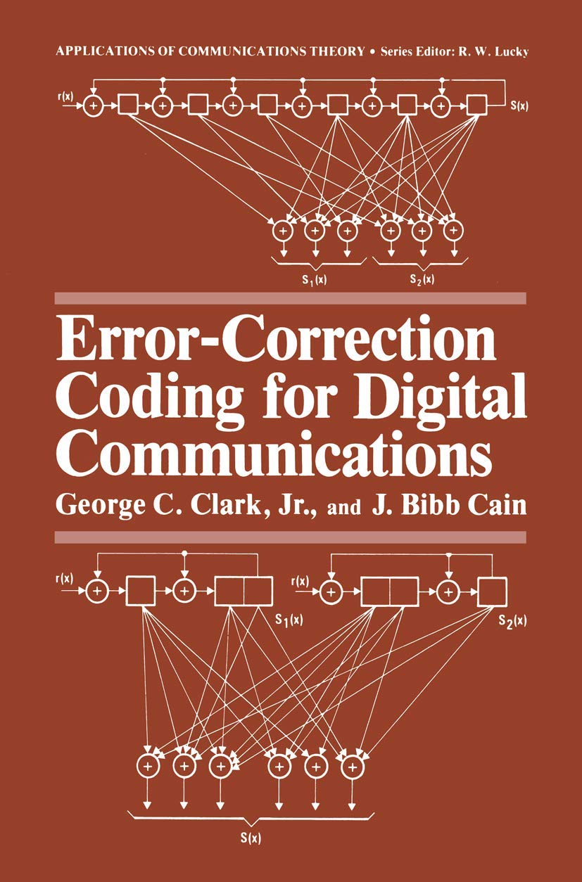 Error Correction Coding For Digital Communications Applications Of Communications Theory