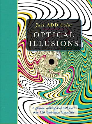 Optical Illusions Adult Coloring Book: A Gorgeous Coloring Book With ...