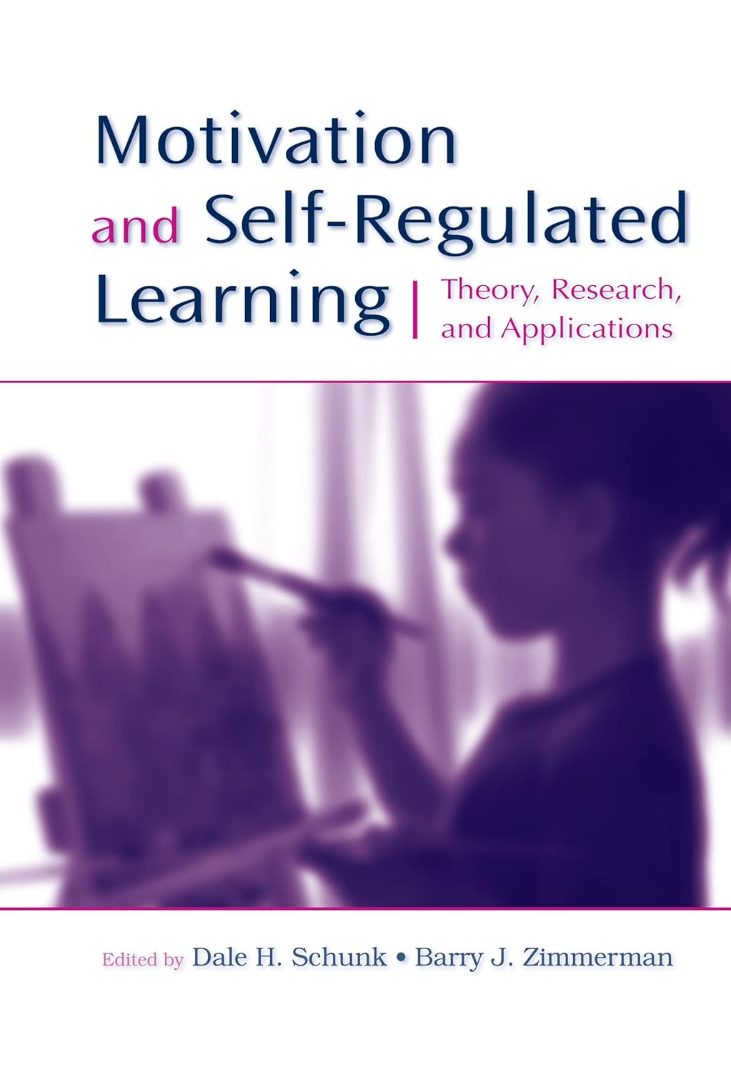 Amazon | Motivation and Self-Regulated Learning: Theory, Research, and ...