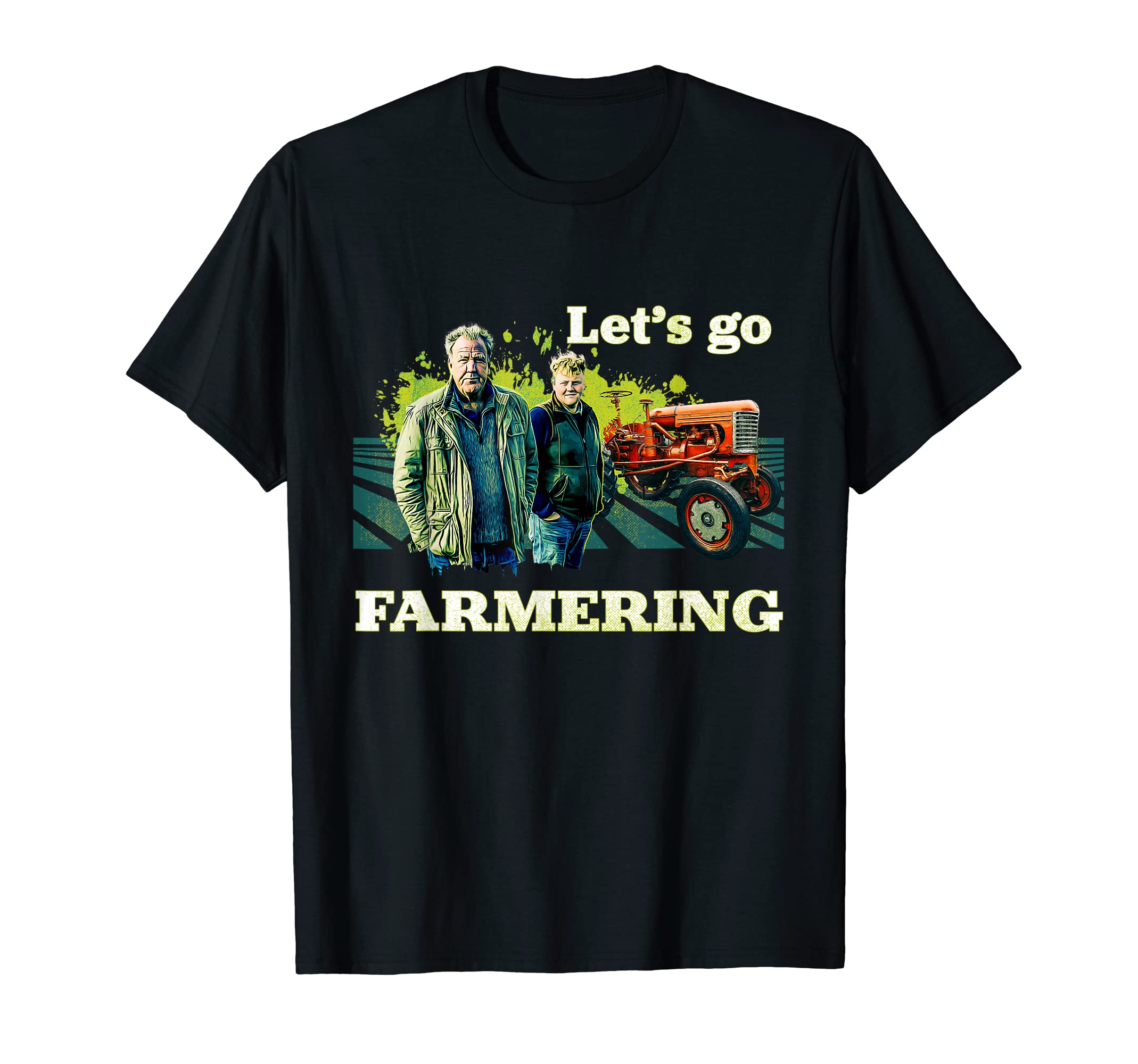 Clarkson's Farm - Let's Go Farmering T-Shirt : Amazon.co.uk: Fashion