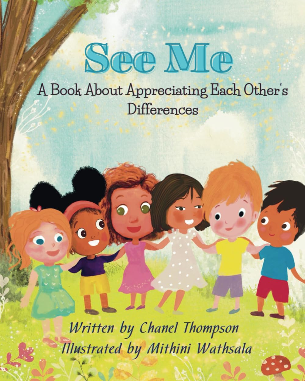 See Me- A Book About Appreciating Each Other's Differences: Thompson ...