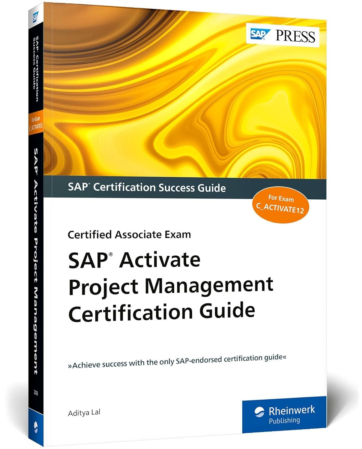 SAP Activate Certification Guide (SAP PRESS) (First Edition ...