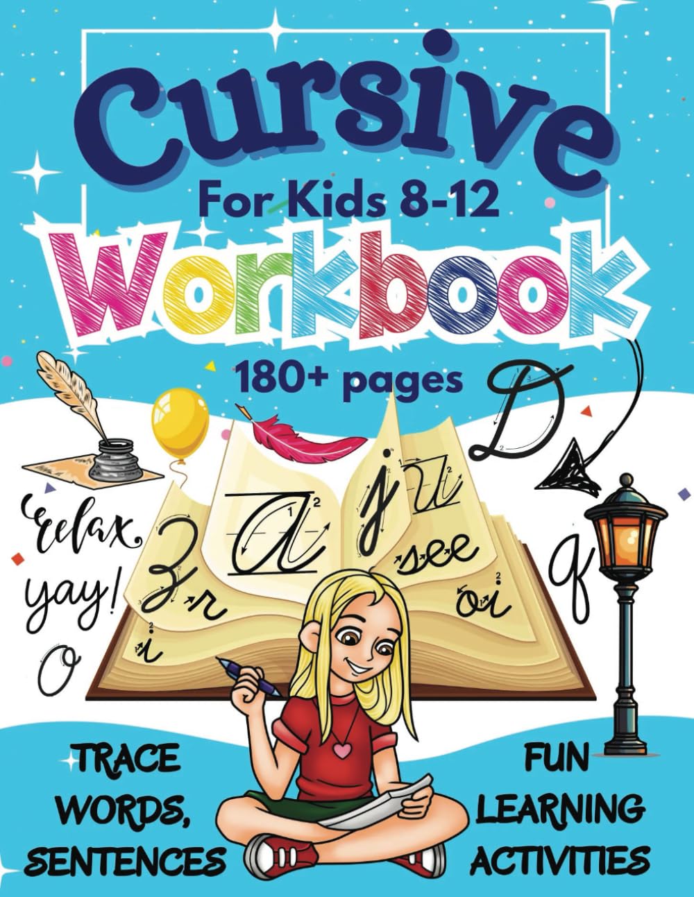 Amazon.com: Cursive Workbook for Kids 8-12: Fun Way to Master Cursive ...