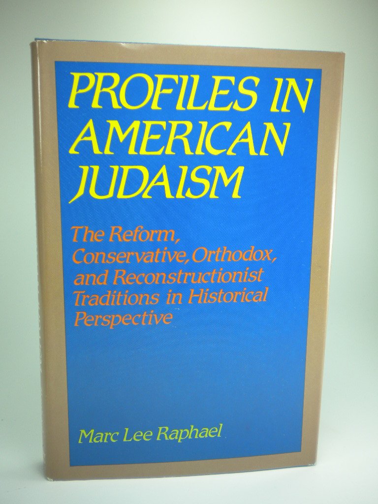 Profiles in American Judaism: Marc Lee Raphael: 9780060668013: Amazon ...