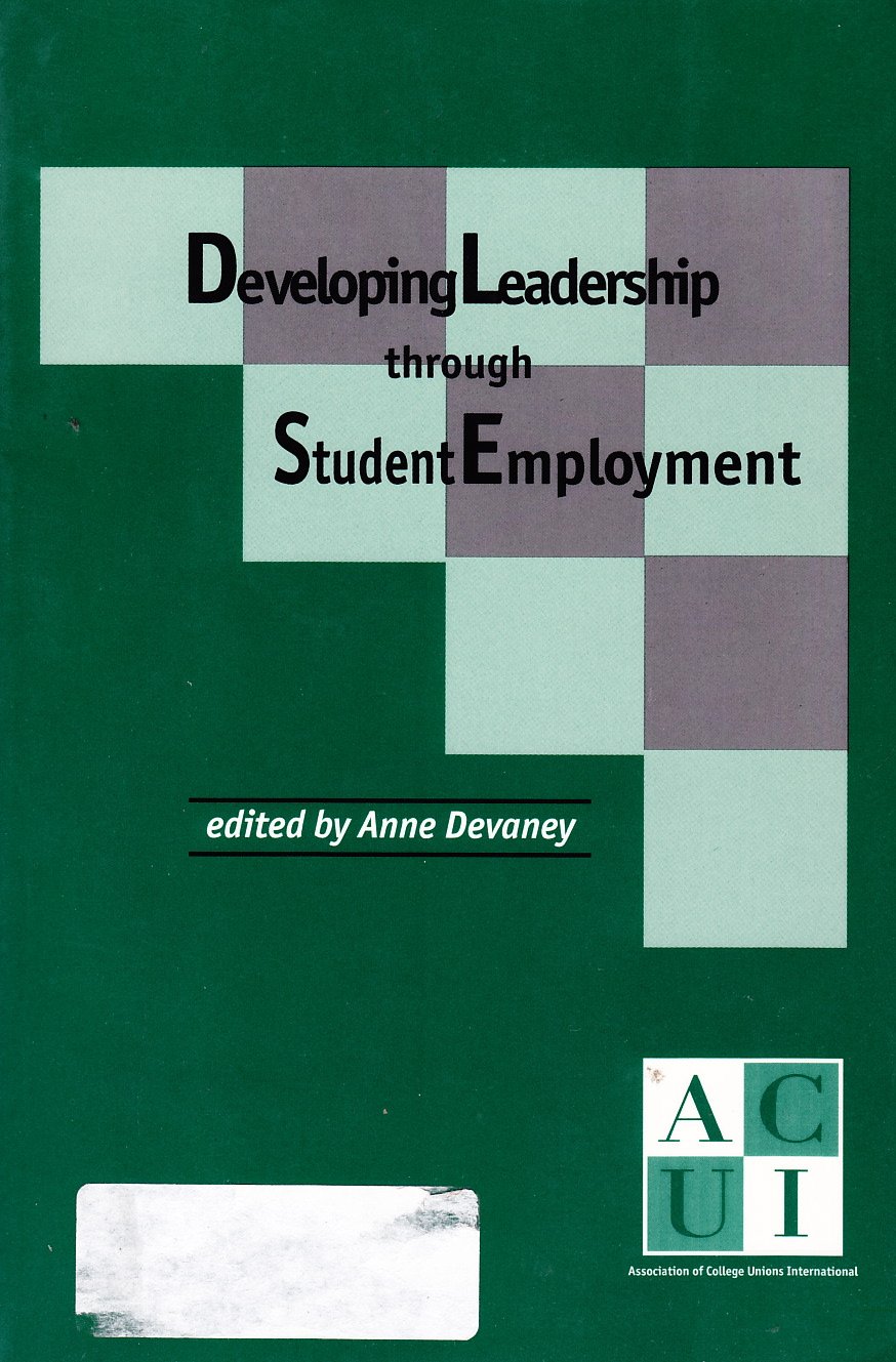 Developing Leadership through Student Employment: Anne Devaney: Amazon ...